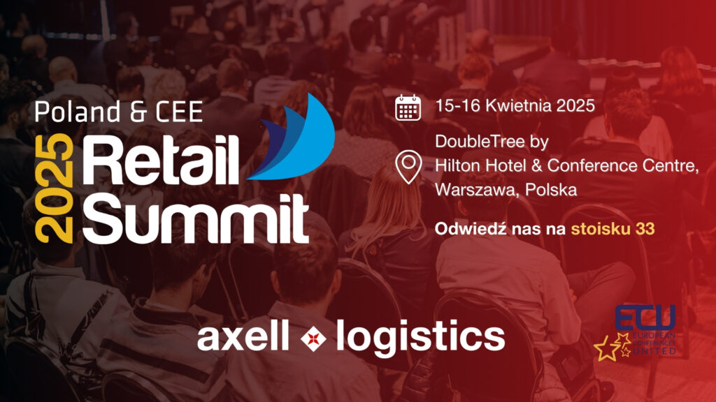 Axell Logistics będzie na CEE Retail Summit 2025! - Axell Group PL